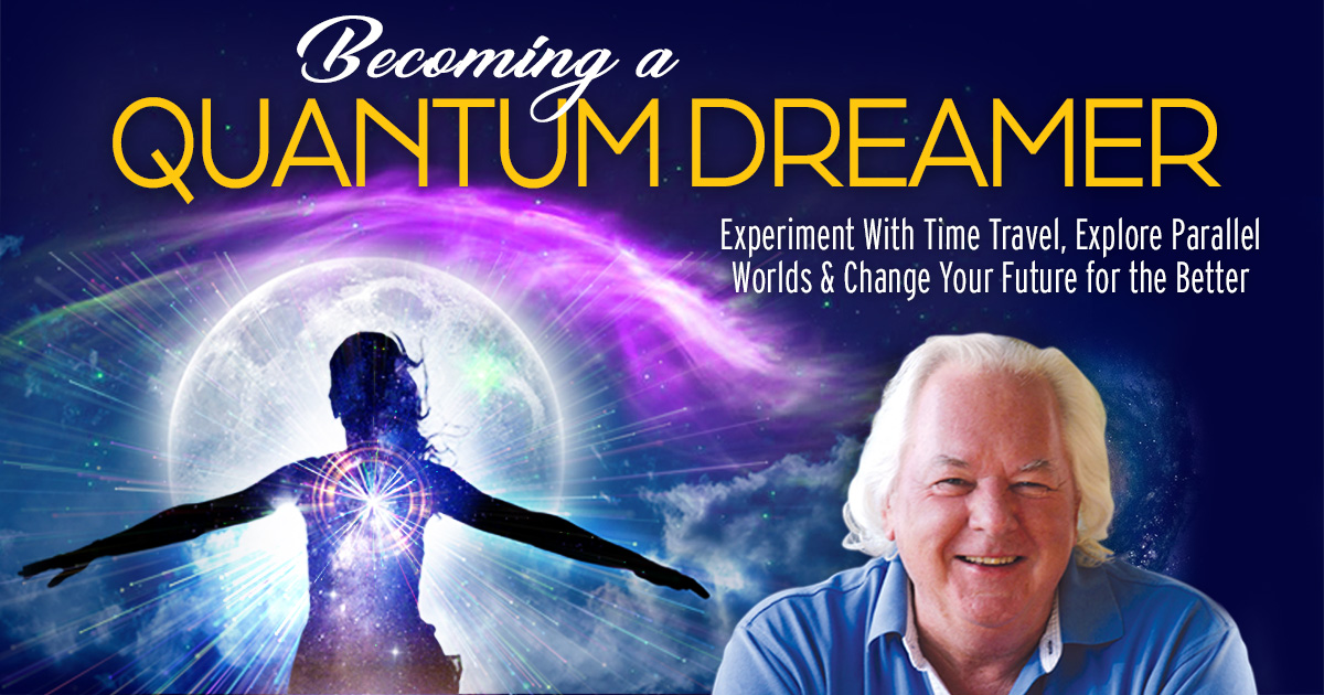 Becoming a Quantum Dreamer With Best Selling Author And Dream Shaman ...