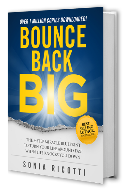 FREE DOWNLOAD: Sonia Ricotti's New E-Book "Bounce Back Big in 2015" -- Now Available | Personal ...