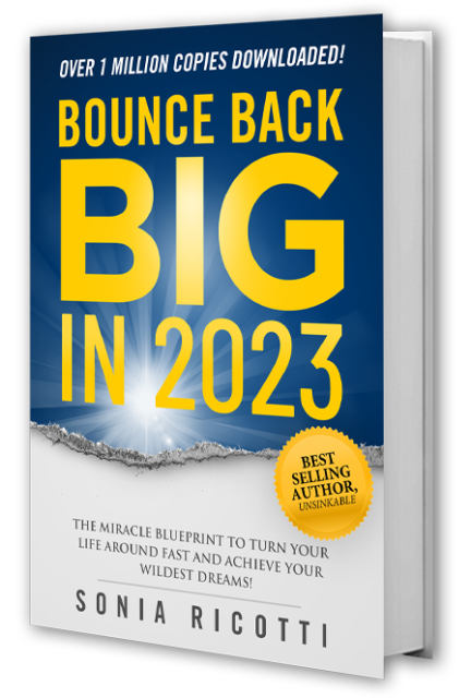 FREE DOWNLOAD: Sonia Ricotti's New E-Book "Bounce Back Big in 2015" -- Now Available | Personal ...