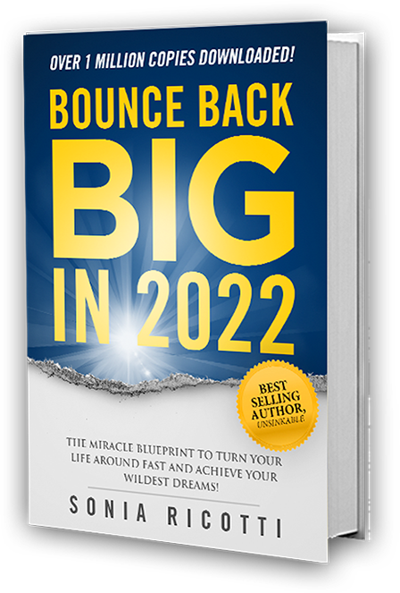 FREE DOWNLOAD: Sonia Ricotti's New E-Book "Bounce Back Big in 2015" -- Now Available | Personal ...