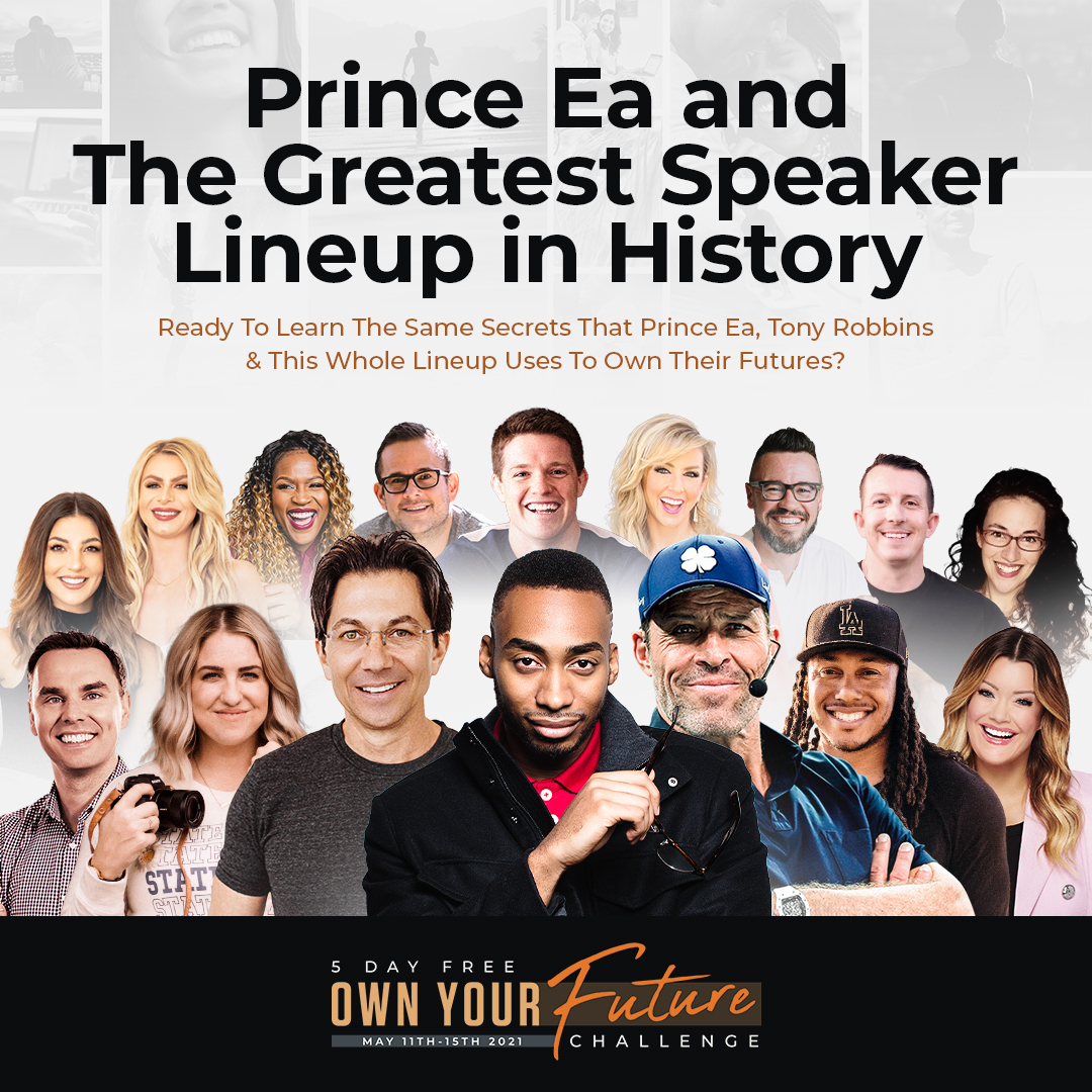Learn From Prince EA at The Own Your Future Conference | Personal ...